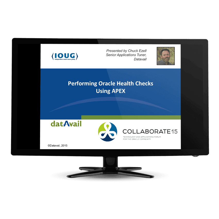 Oracle Health Checks Using Apex Webinar Datavail Remote Dbas