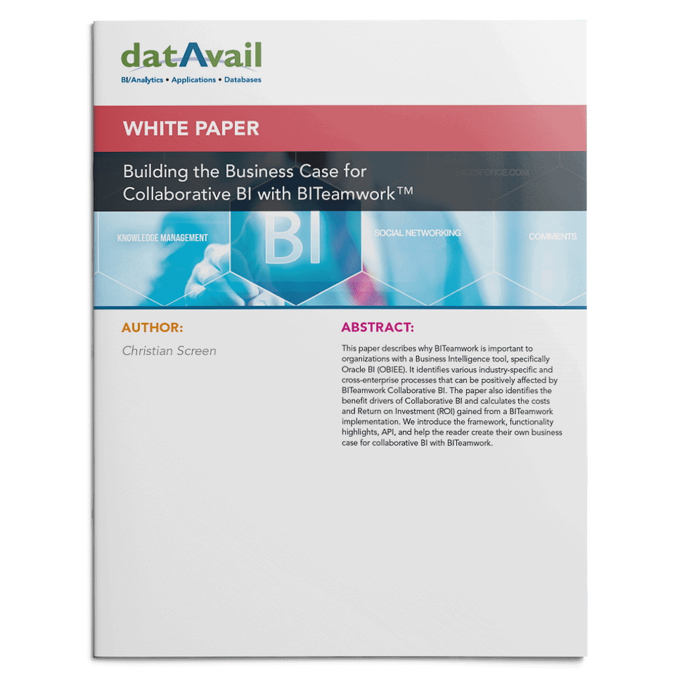 Building the Business Case for Collaborative BI with BITeamwork™ - Datavail