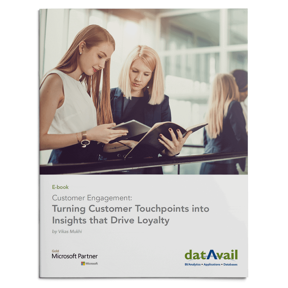 Turning Customer Touchpoints into Insights that Drive Loyalty | Datavail