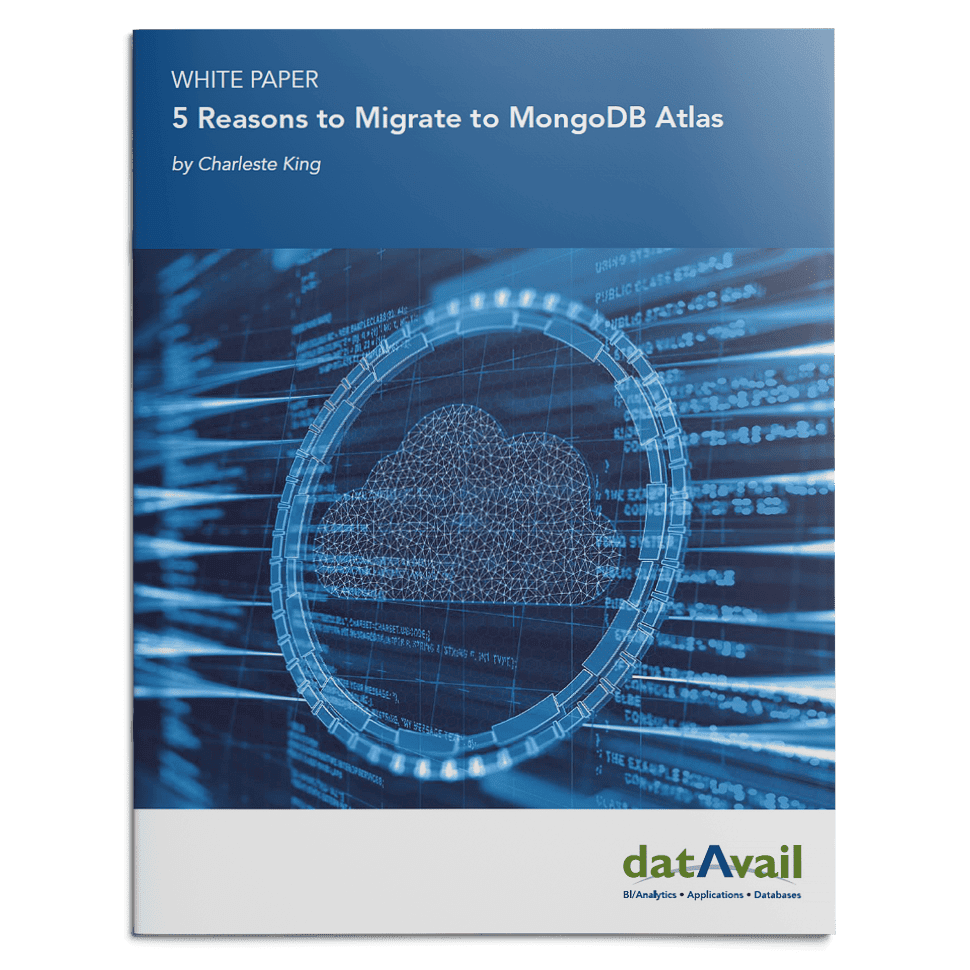 5 Reasons To Migrate To Mongodb Atlas Datavail 