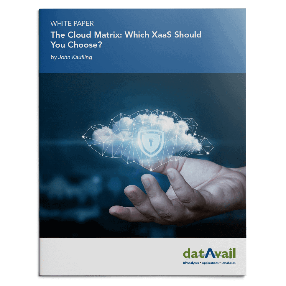 The Cloud Matrix: Which XaaS Should You Choose? | Datavail