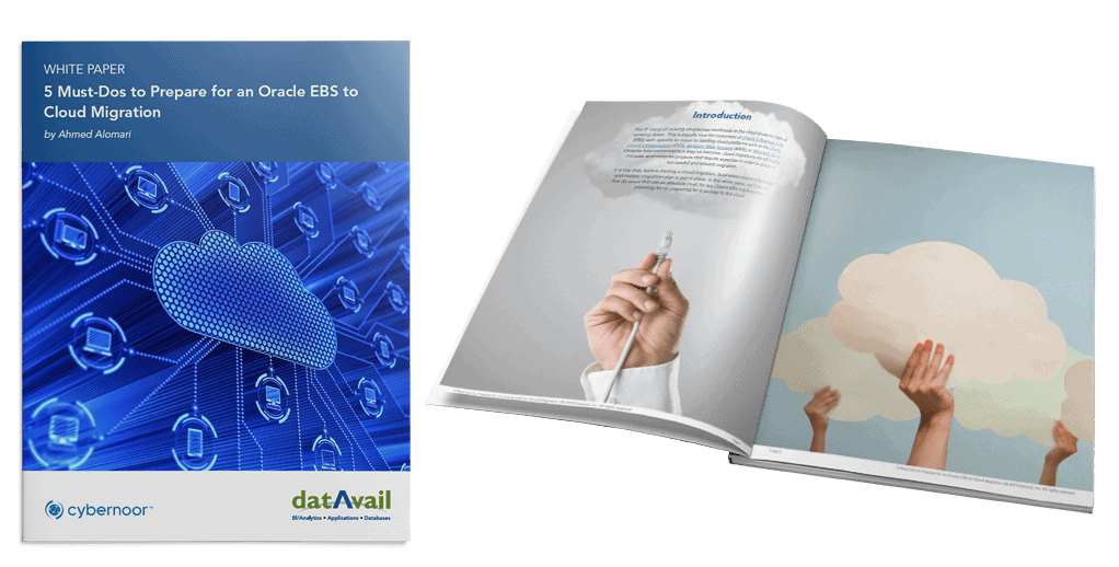 5 Must-Dos to Prepare for an Oracle EBS to Cloud Migration | Datavail