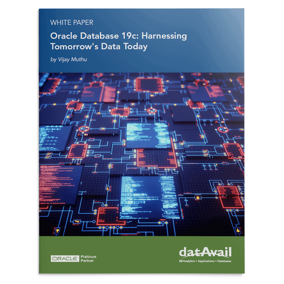Oracle Database 19c Harnessing Tomorrows Data Today Datavail
