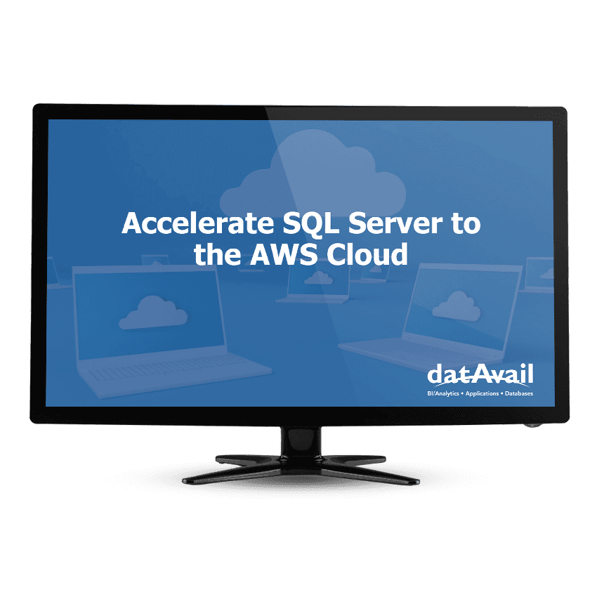 Accelerate Sql Server To The Aws Cloud Datavail