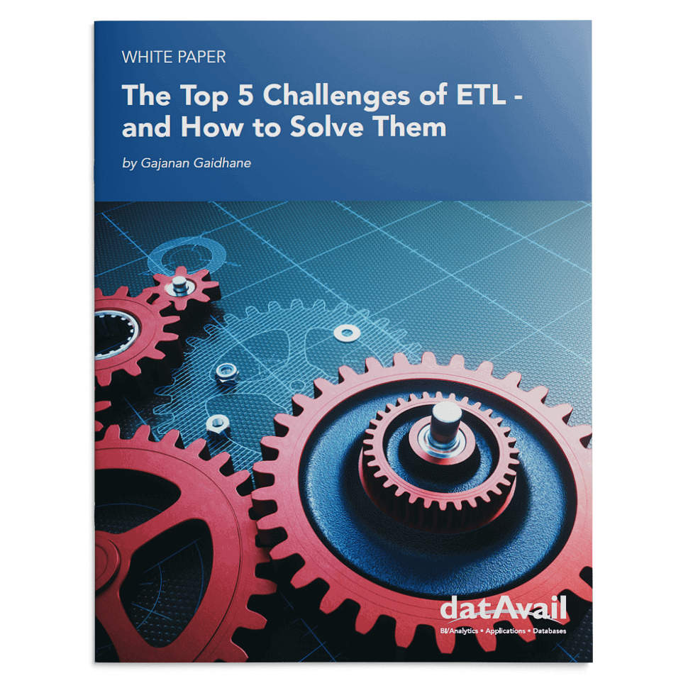 The Top 5 Challenges Of Etl And How To Solve Them Datavail