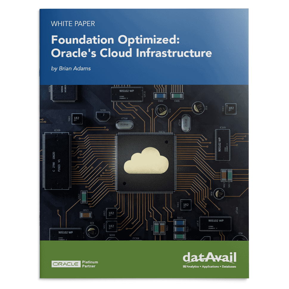 Foundation Optimized: Oracle's Cloud Infrastructure | Datavail
