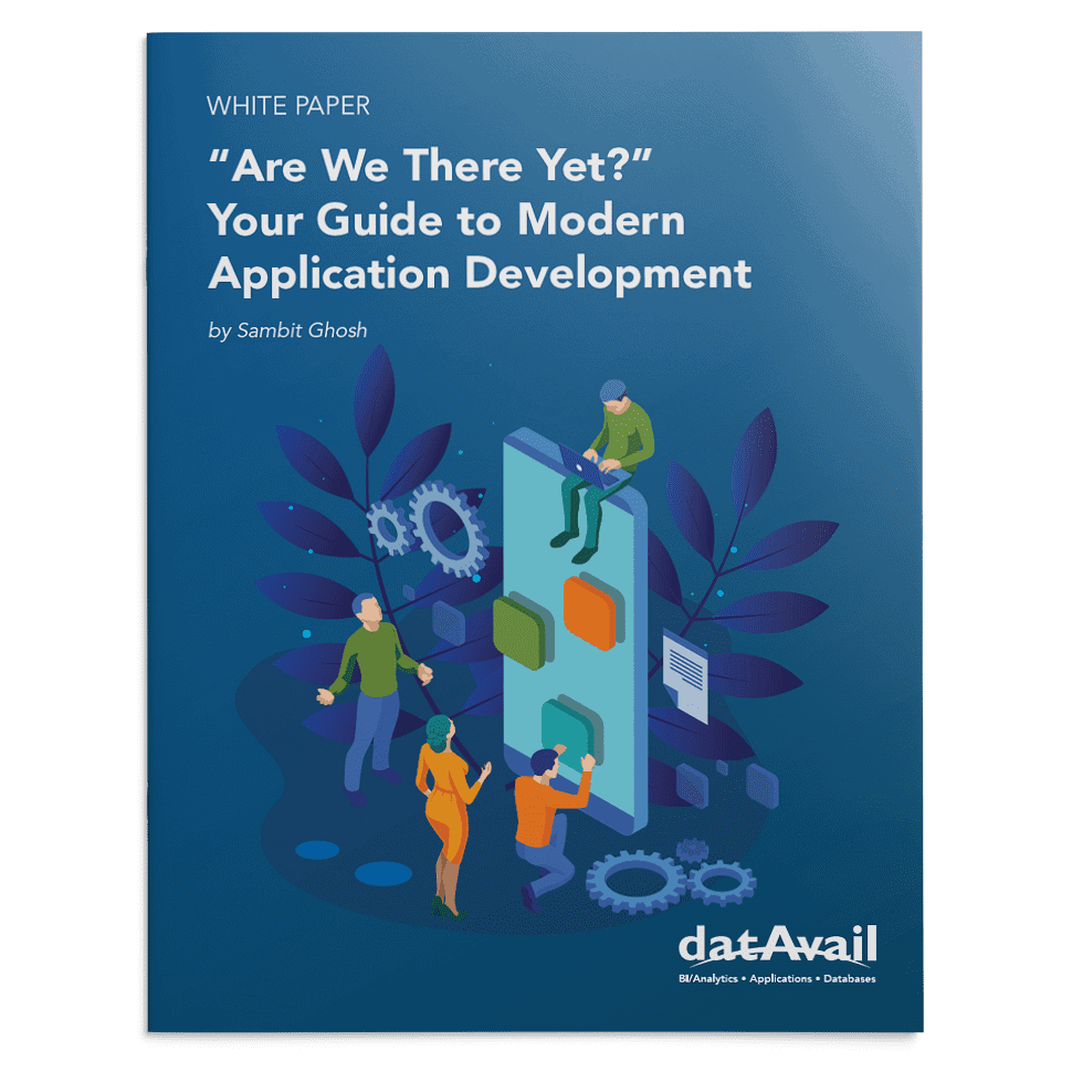 Are We There Yet? Your Guide to Modern Application Development | Datavail