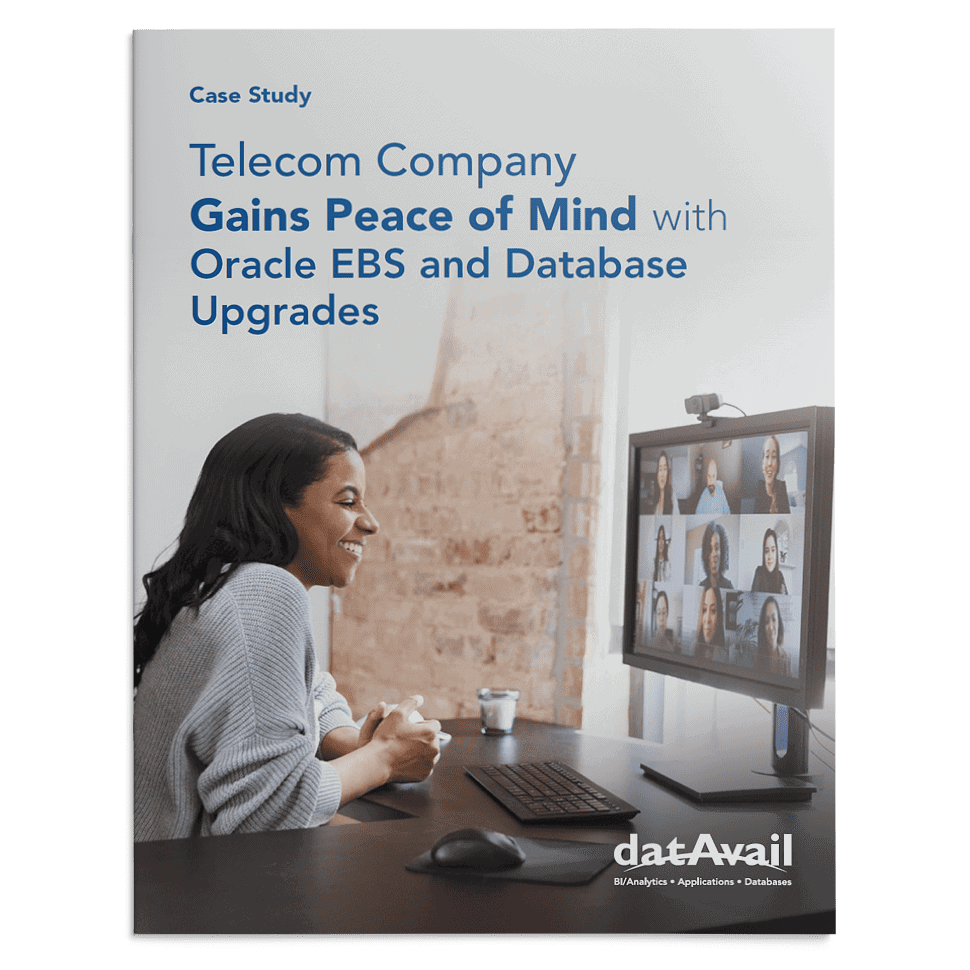 Telecom Company Gains Peace of Mind with Oracle EBS & Database Upgrades ...