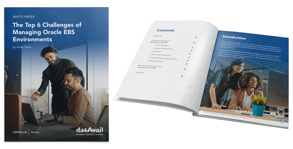 Top 6 Challenges of Managing Oracle EBS Environments | Datavail