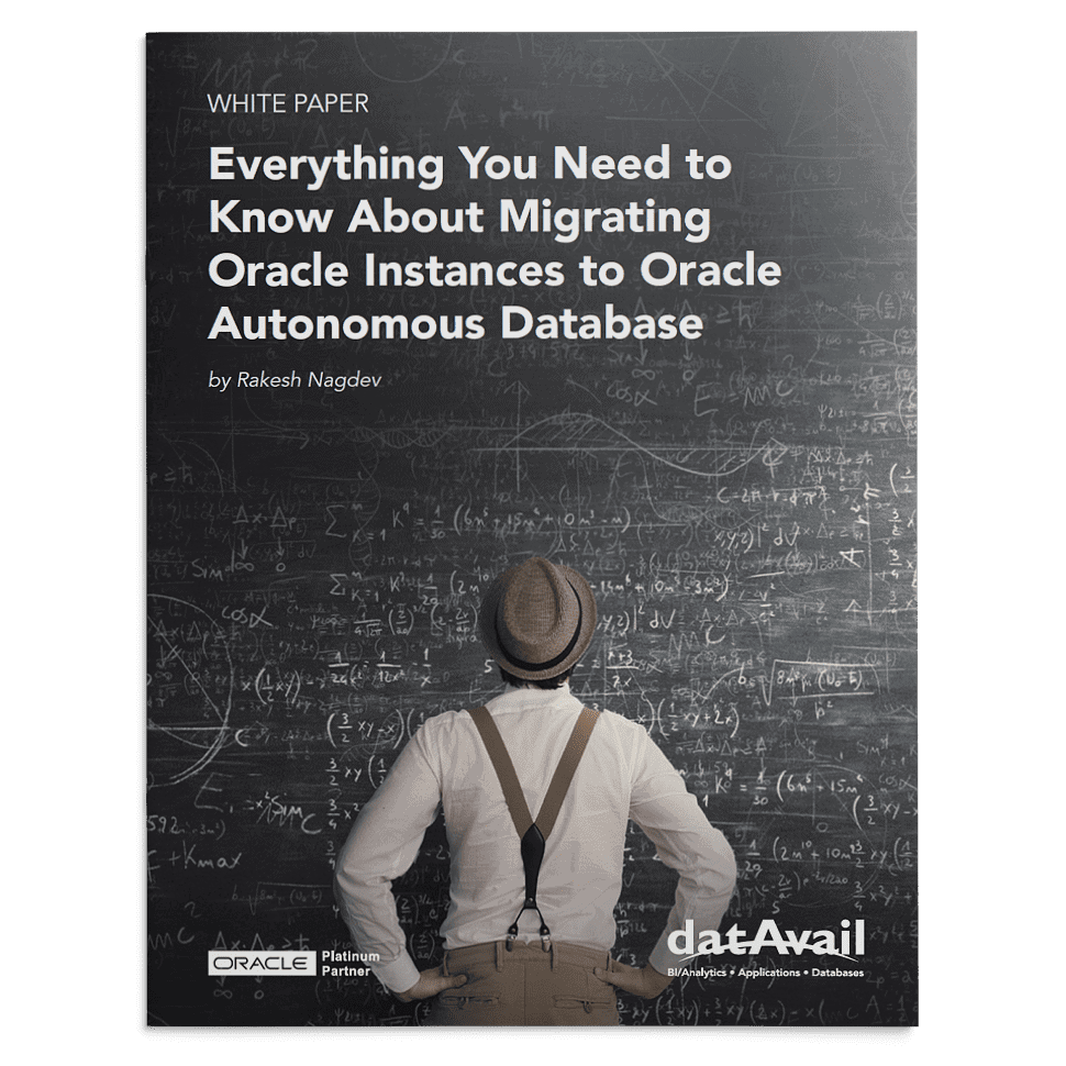Everything You Need To Know About Migrating Oracle Instances To Oracle Autonomous Database