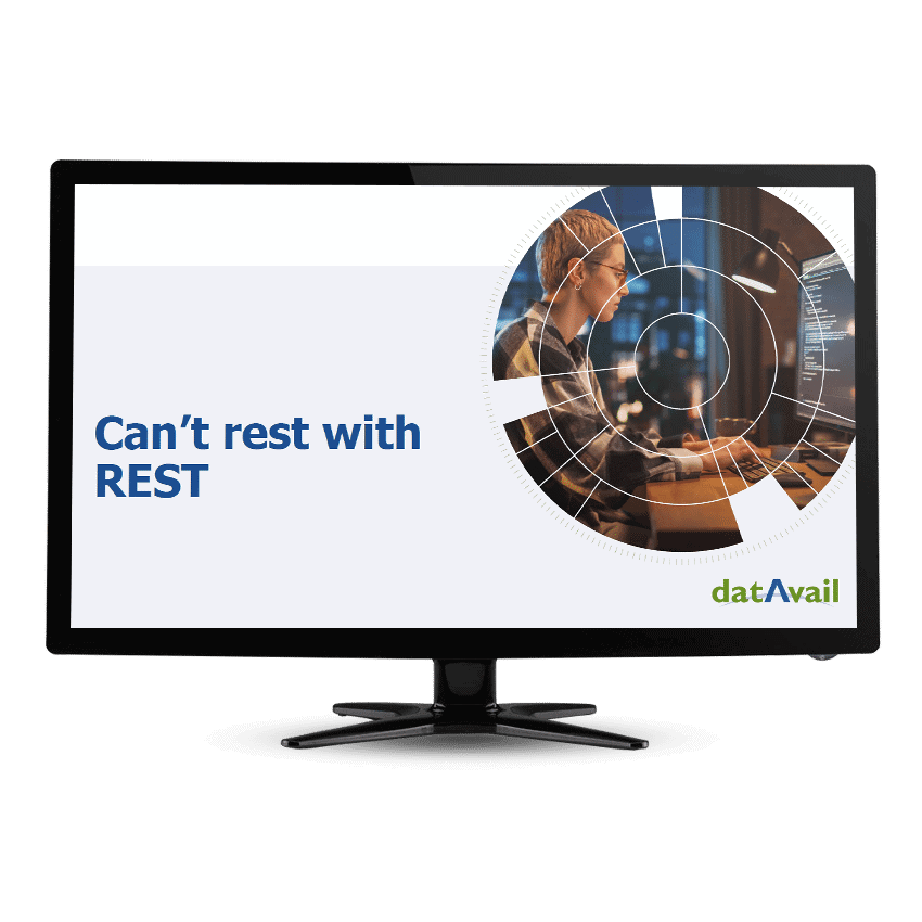 Can't Rest with REST | Datavail